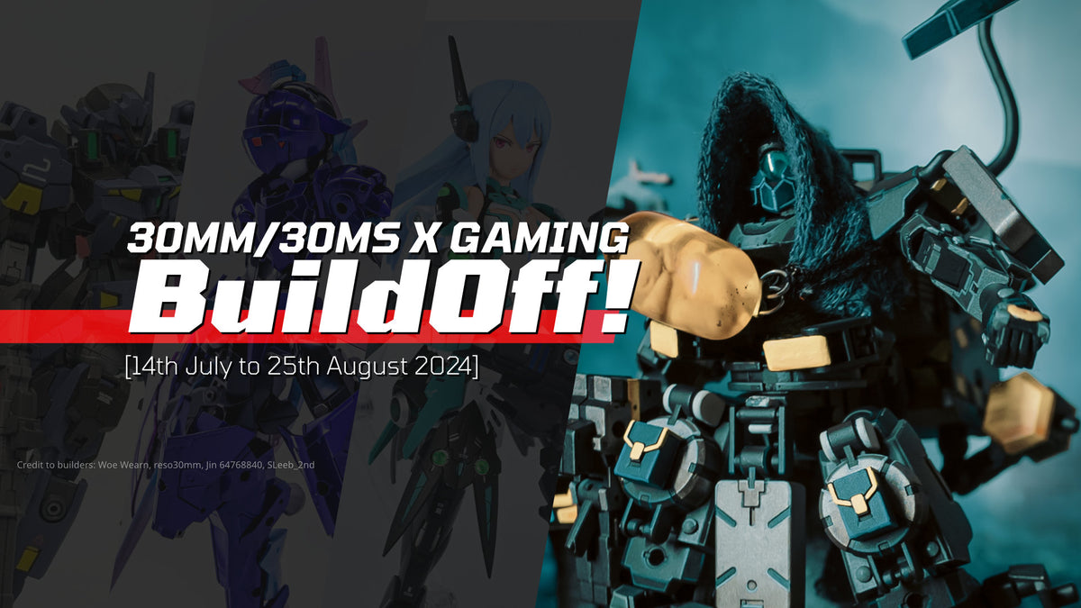 Announcing 30MM/30MS X GAMING BuildOff! — GUNPLA SA